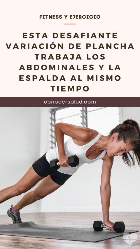 Remo renegado: esta desafiante variación de plancha trabaja los ...